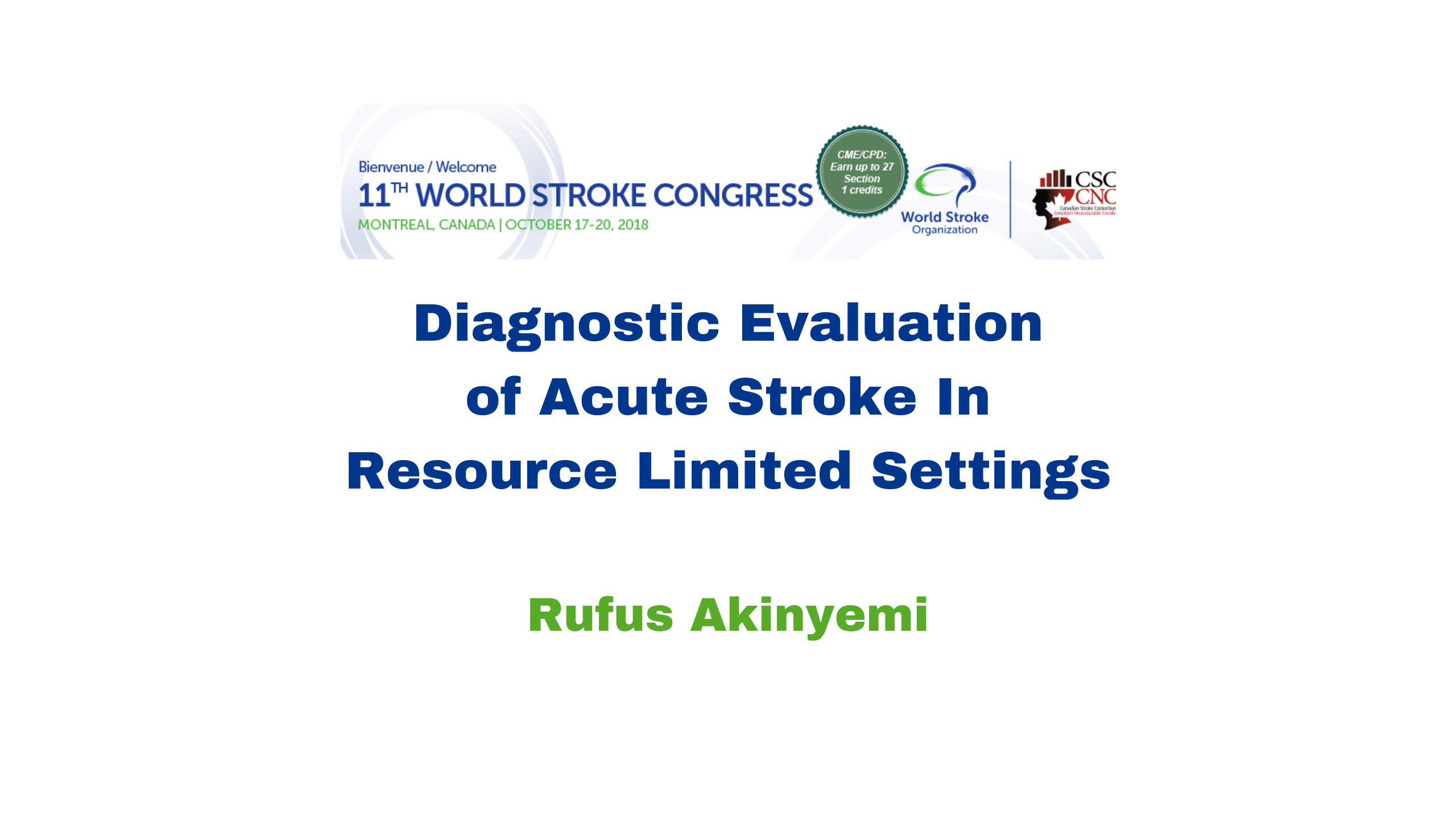 Diagnostic Evaluation of Acute Stroke In Resource Limited Settings ...